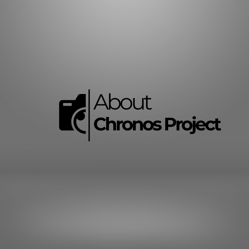 About Us – The Chronos Project